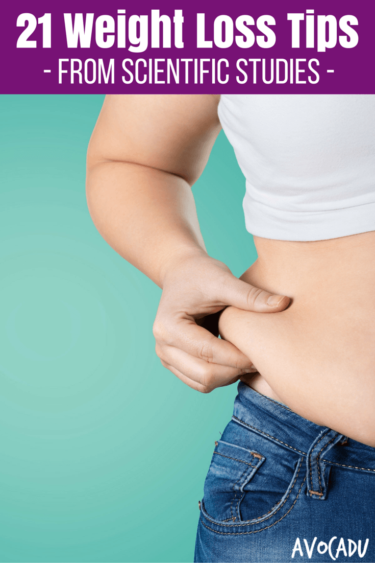 21 Weight Loss Tips Learned From Scientific Studies | Avocadu