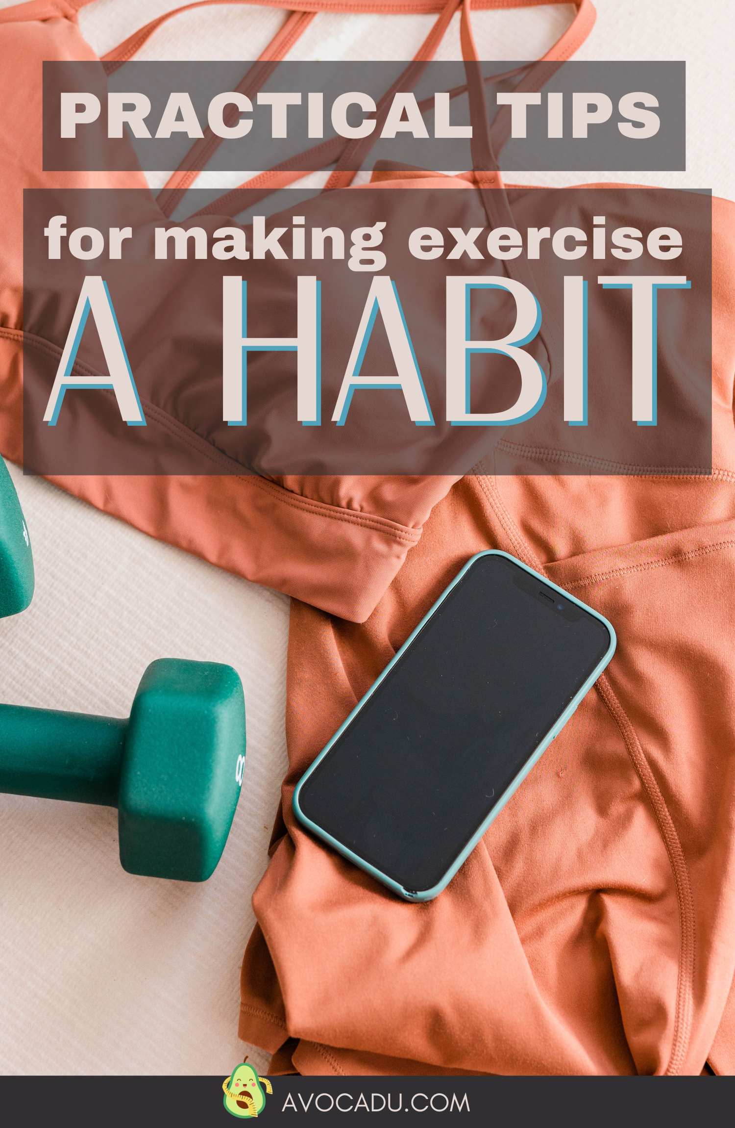 How to Make Exercise a Habit: Top Tips for Women