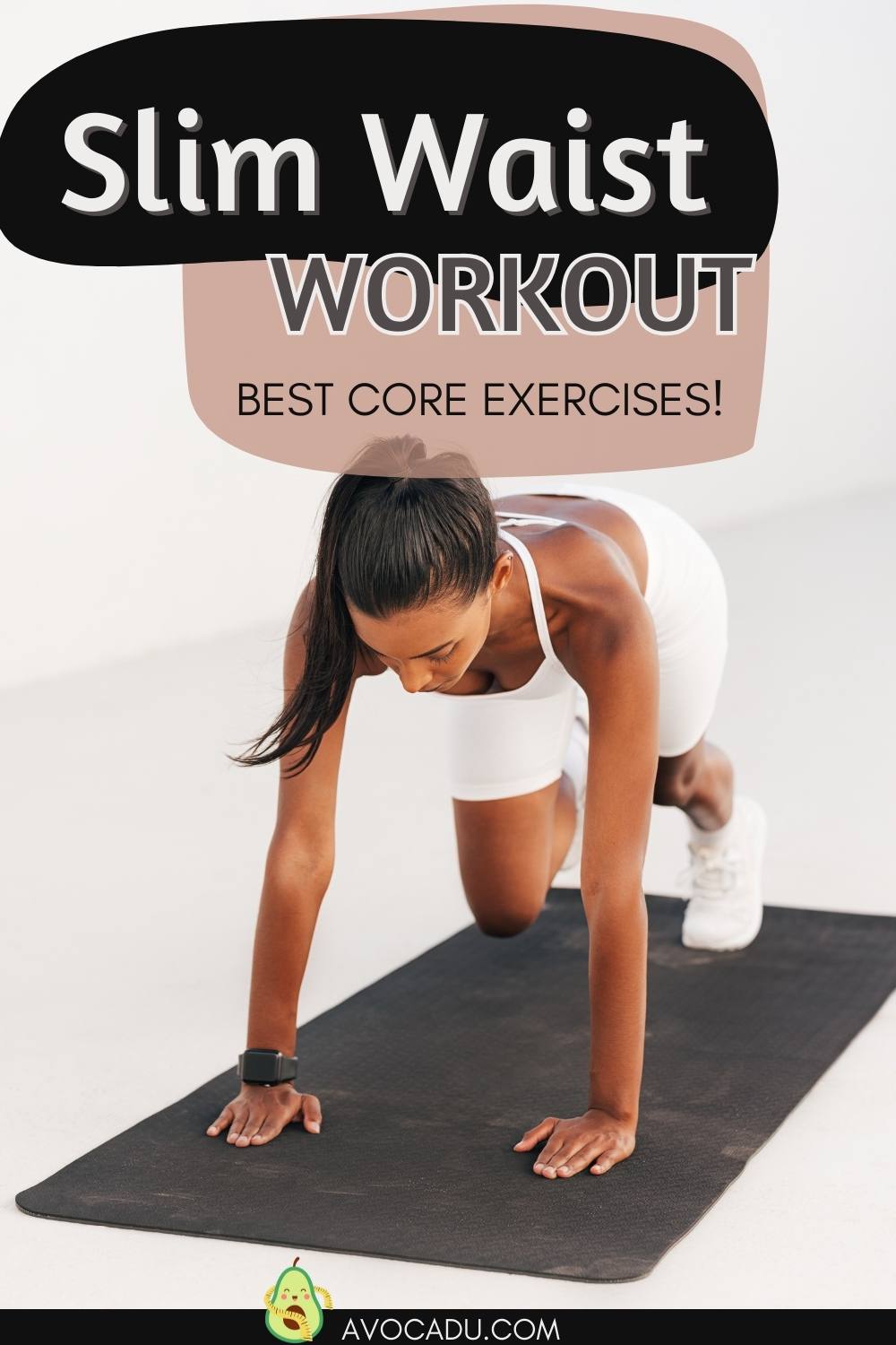 Exercises to Slim Your Waist and Tone Your Core