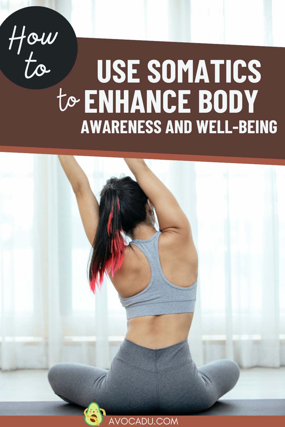Understanding Somatic Exercise: Enhancing Body Awareness and Well-being
